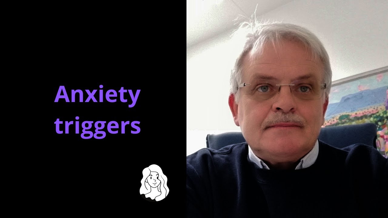 Anxiety Triggers Youtube