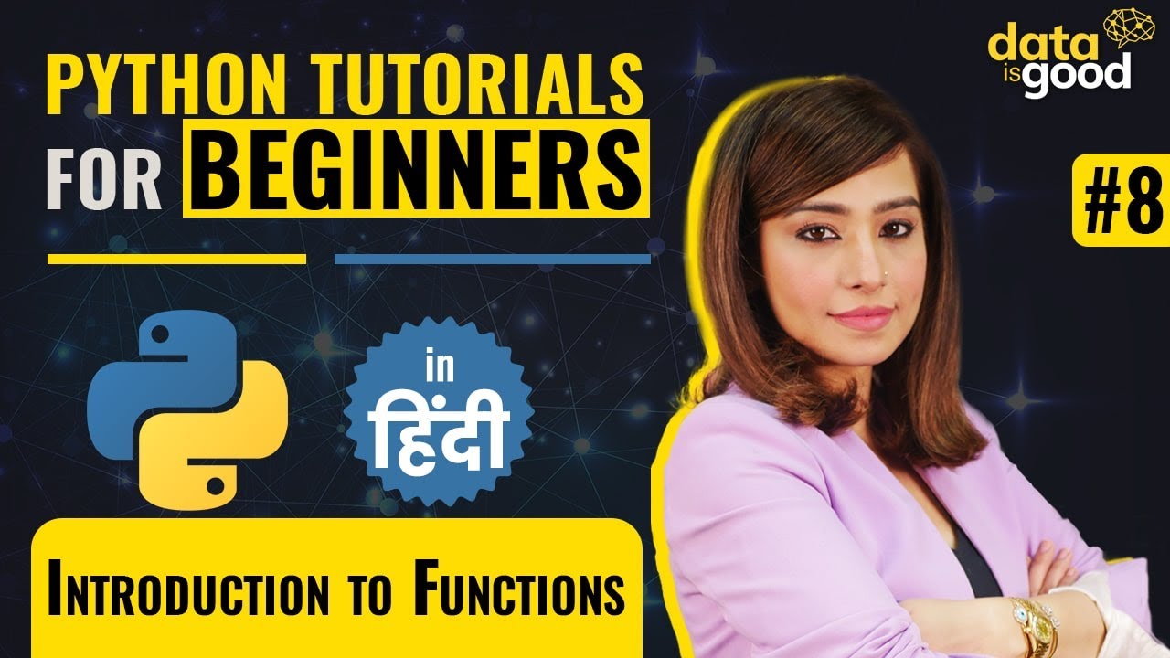 Python Tutorial For Beginners Python Functions In Hindi Learn How
