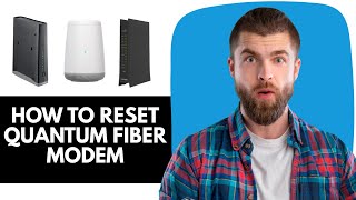 How To Reset Quantum Fiber Modem In 2025 Legit Labs Mp3 Music & Mp4 ...