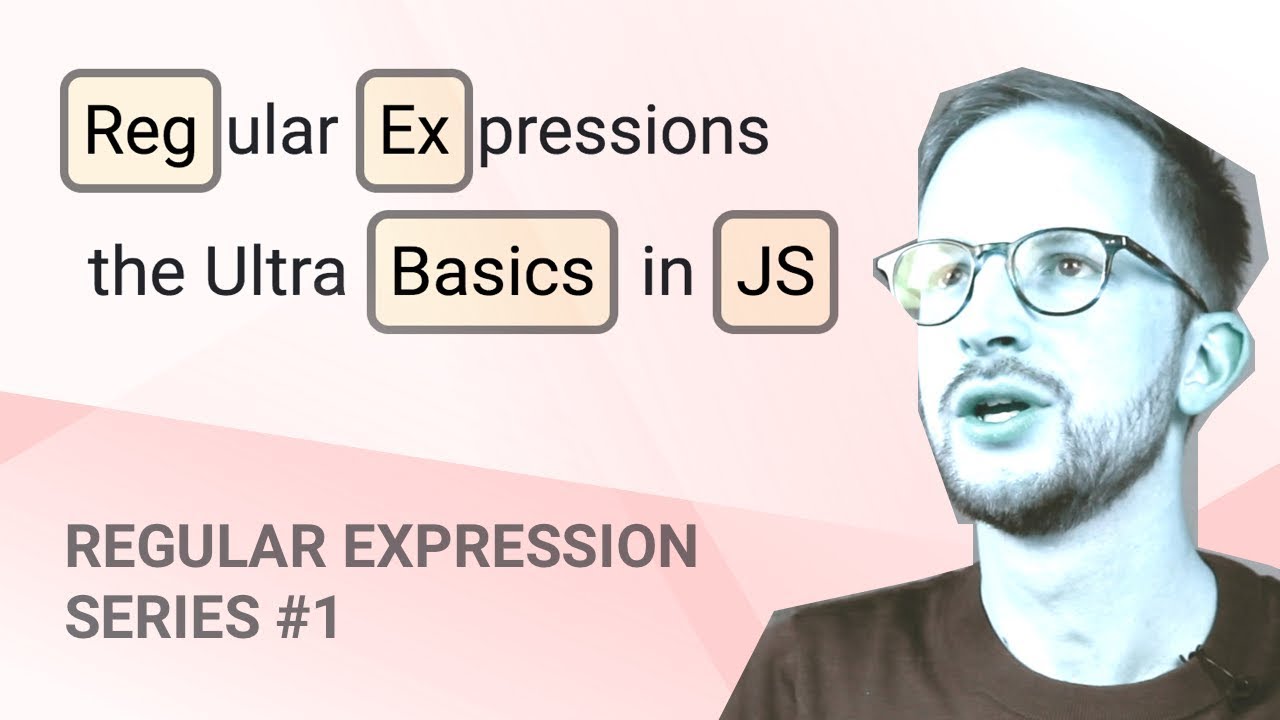 Regular Expressions In Javascript 1 Regex Ultra Basics Youtube
