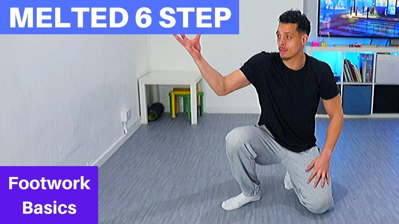 Beginners Footwork Tutorial Melted 6 Step Bboy Tutorial Breaking