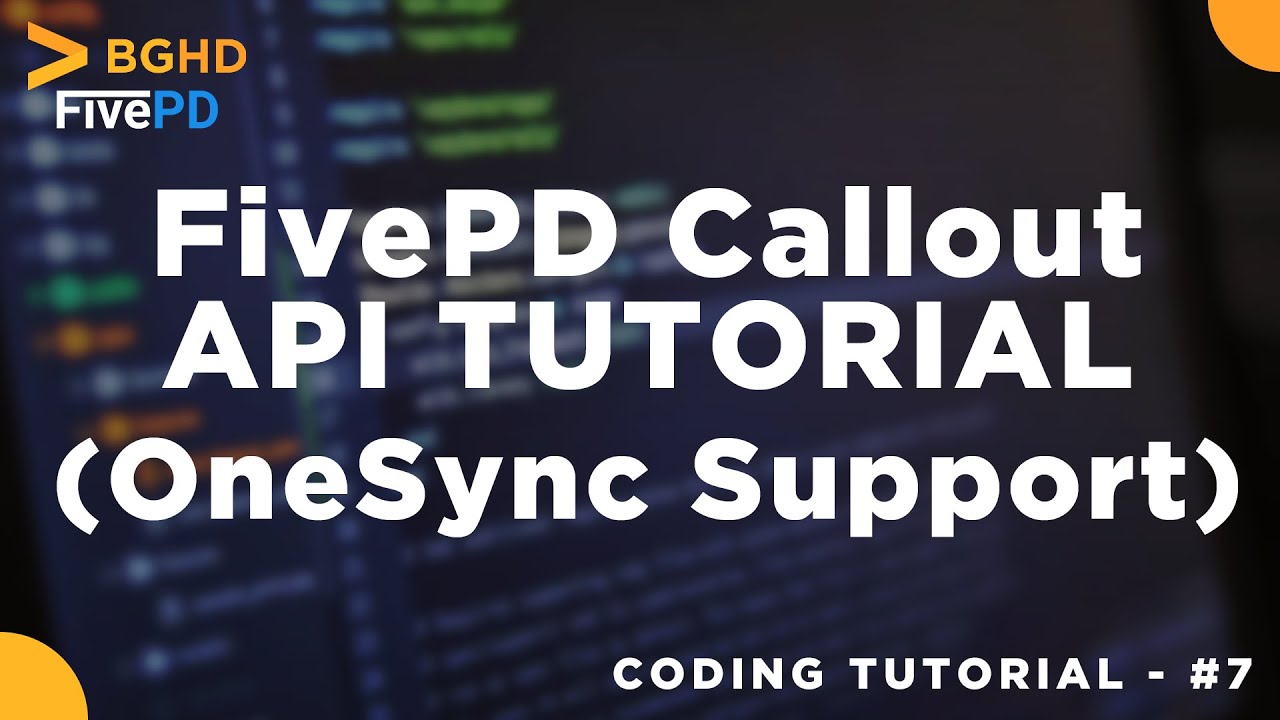 Fivepd Callout Api Fivem Onesync Support Coding Tutorial 7 Youtube