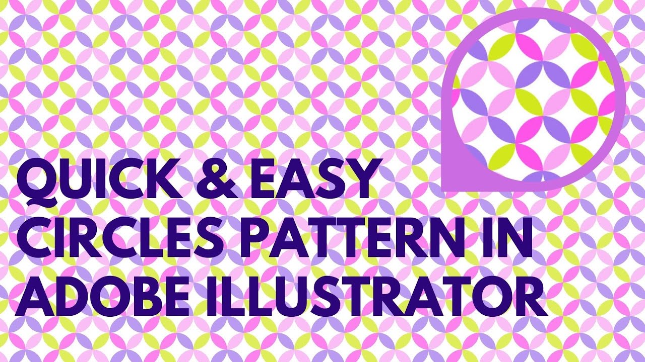 Illustrator Multi Color Circles Pattern Quick Easy Seamless