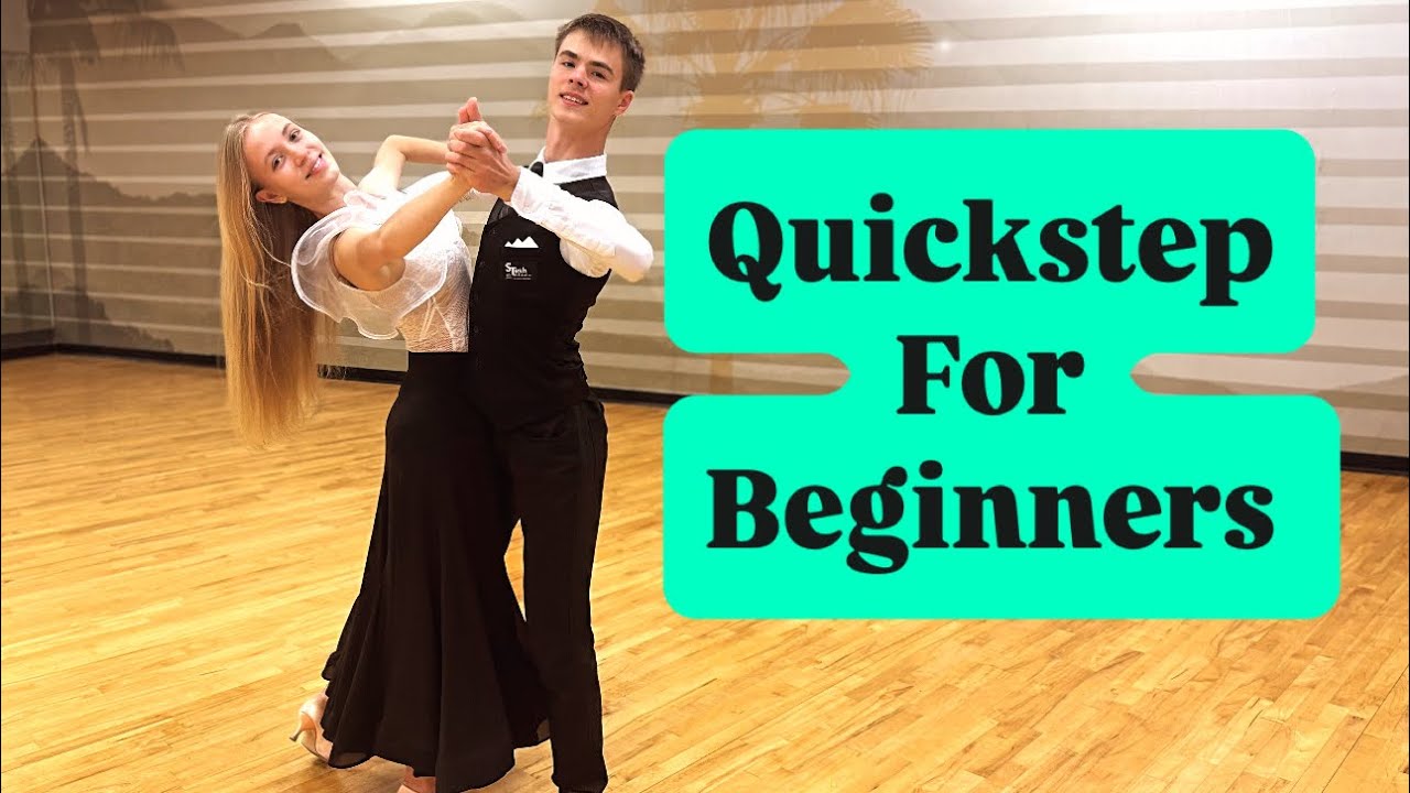 How To Dance Quickstep Basic Steps For Beginners By Roma Marta
