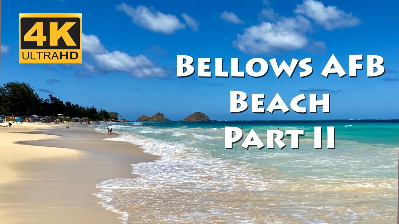 Bellows Afb Beach Part Ii Oahu Youtube