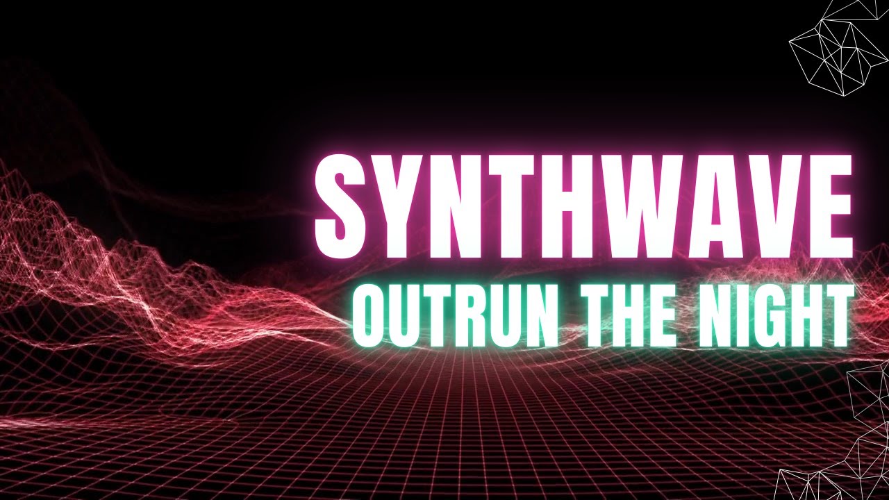 Outrun The Night High Energy 80s Synthwave Adventure Youtube