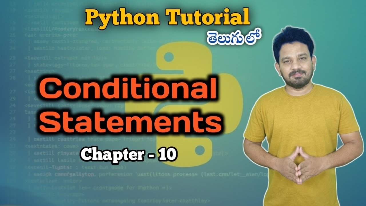 Conditional Statements Chapter 10 Python Full Tutorial Learn