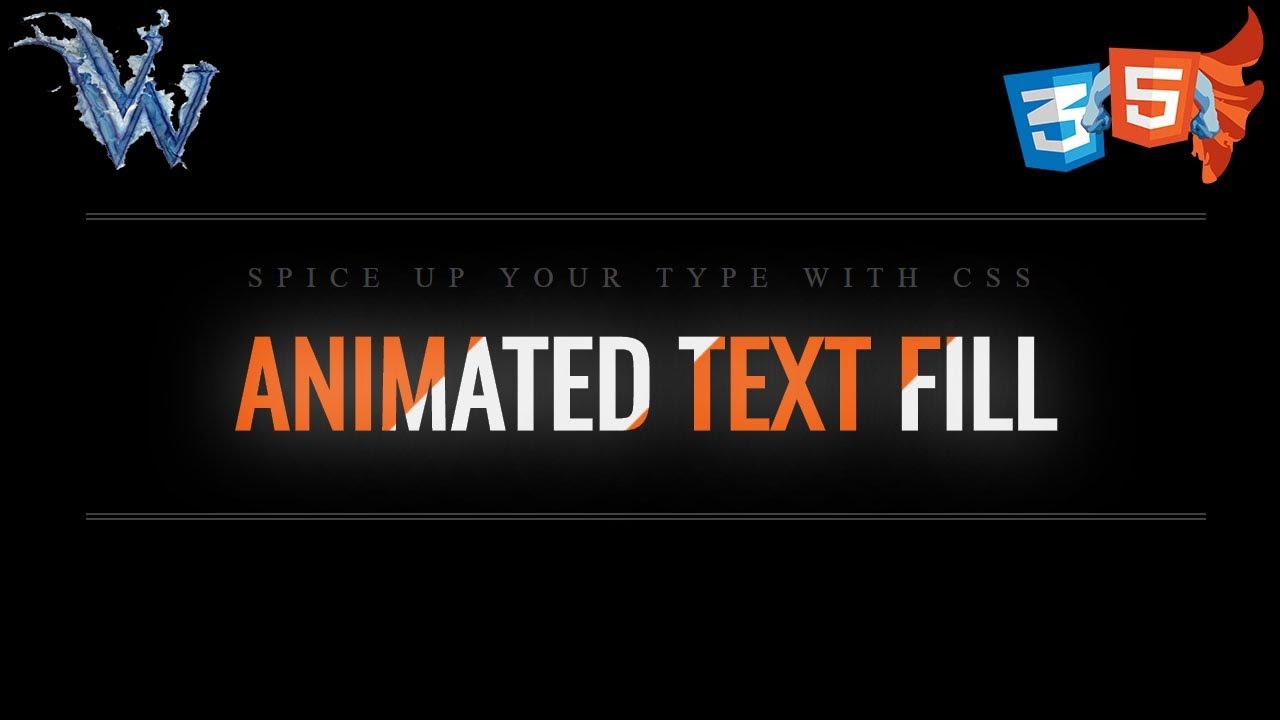Animated Text Fill Css3 Pure Css Animation Effects Cool Css Effects