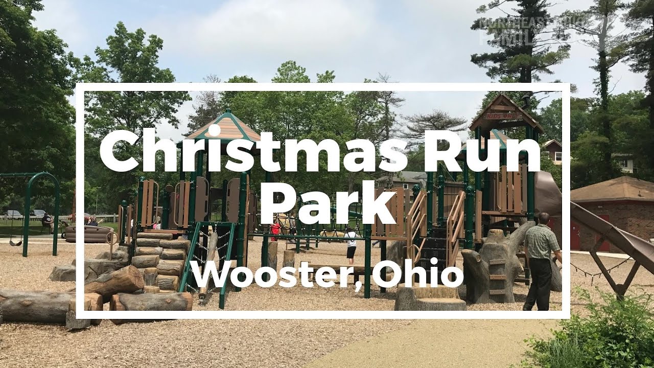 Christmas Run Park Wooster Huge Playground Trails Creek And More