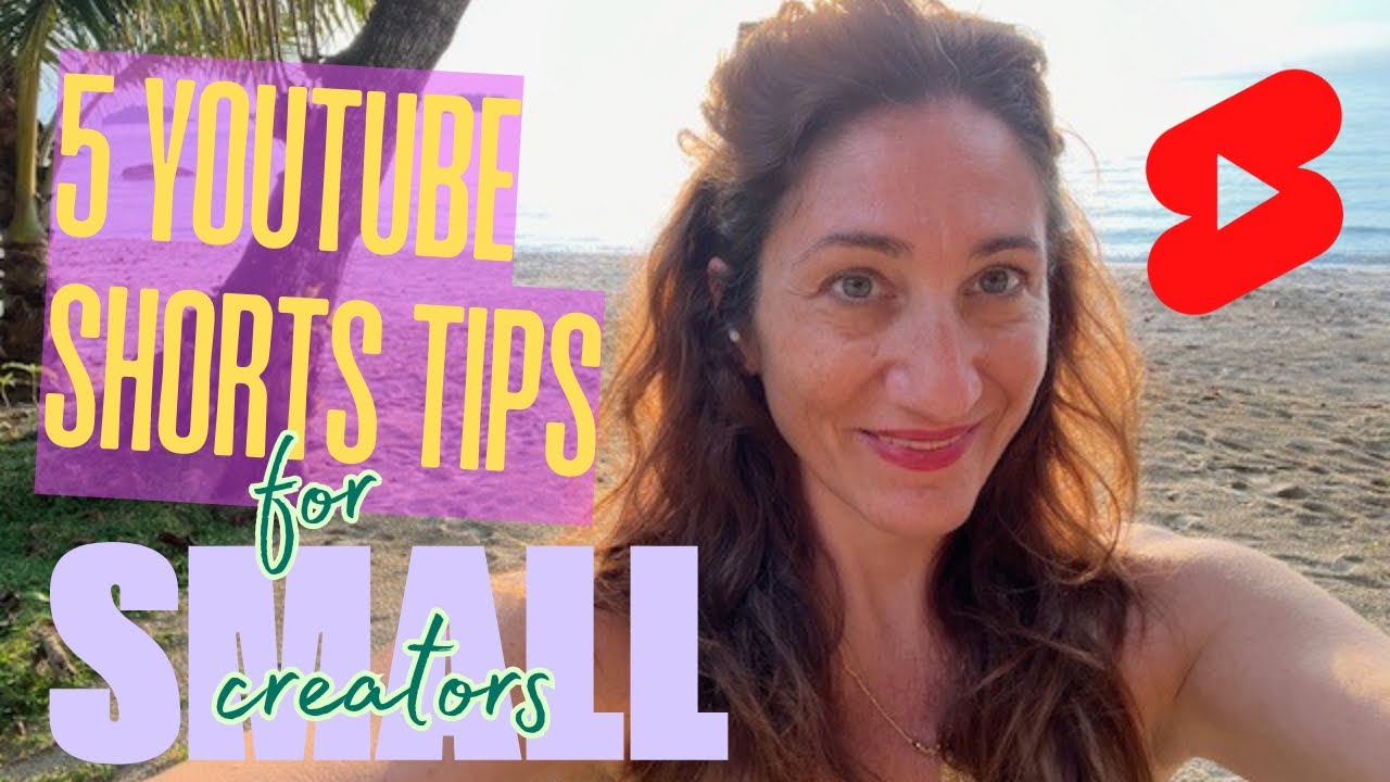5 Youtube Shorts Tips For Small Creators Youtube