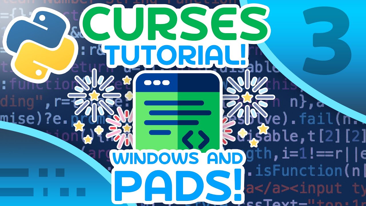 Python Curses Tutorial 3 Windows And Pads Youtube