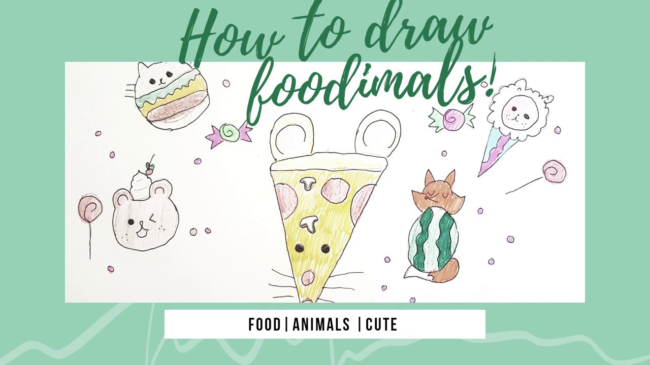 Foodimals Cute Food Animal Drawings