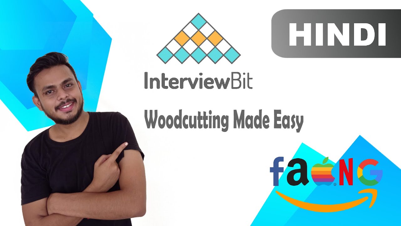 Woodcutting Made Easy Interviewbit Youtube