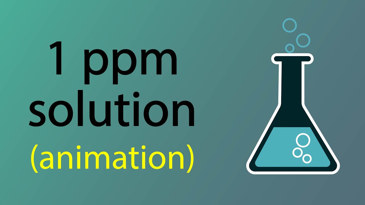 1 Ppm Solution One Ppm Solution Preparatio How To Prepare 1 Ppm