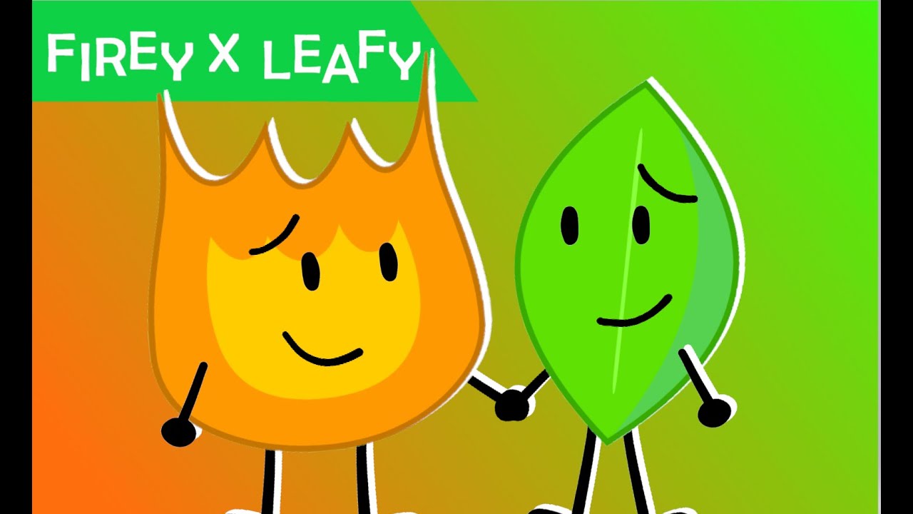 Firey X Leafy Bfdi Tpot Animation Youtube