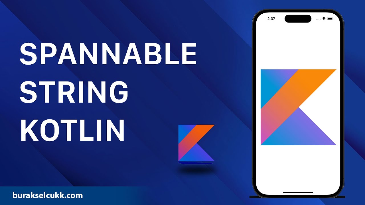 Spannable String Kotlin Youtube