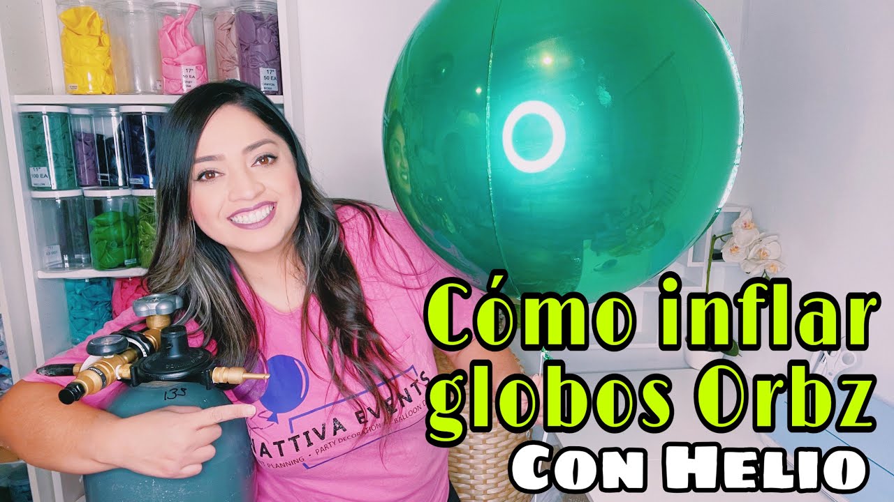 Cгіmo Inflar Globos Orbz в ўпёџ рџћ Con Helio Inflating Orbzв ўпёџ Balloon With