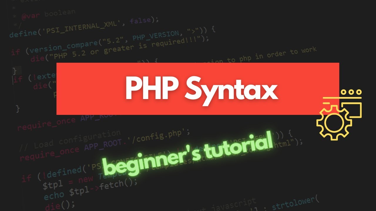 Php Basic Syntax Php Tutorial For Beginners Ep 1 Youtube