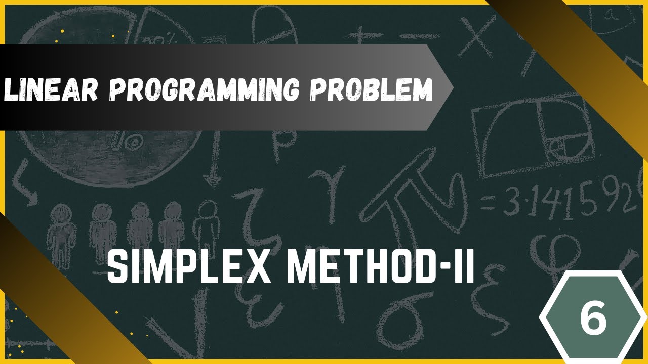 Linear Programming Problem Simplex Method Ii Youtube