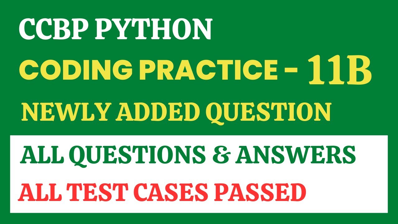 Coding Practice 11b Python Ccbp 4 0 Newly Added Questions Youtube