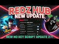 Redz Hub Script Update 2025 Best Blox Fruits Script No Key Delta ...