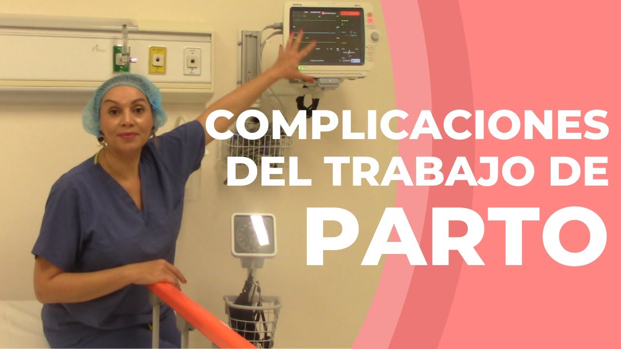 Complicaciones Del Trabajo De Parto Dra Verónica Rembis Youtube