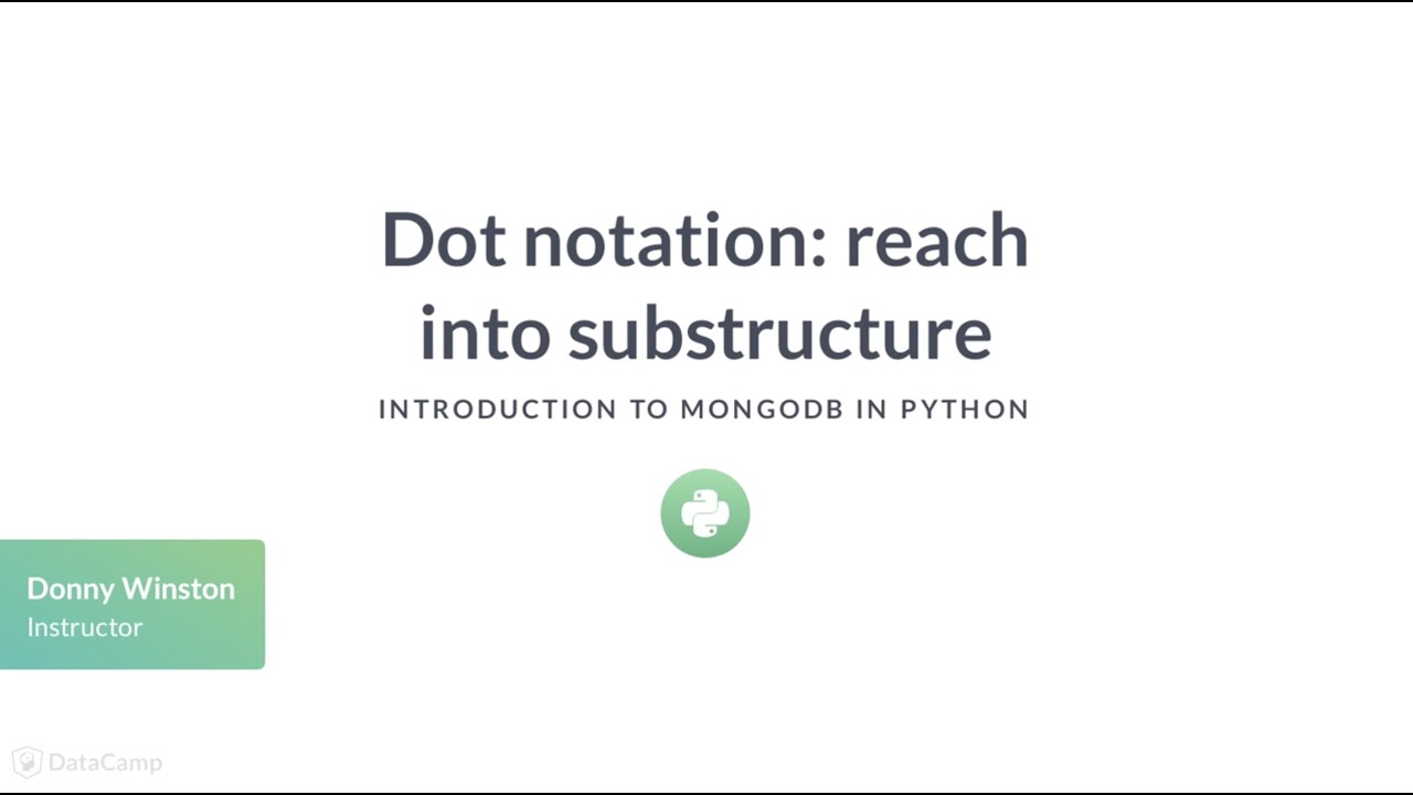 Python Tutorial Dot Notation Reach Into Substructure Youtube