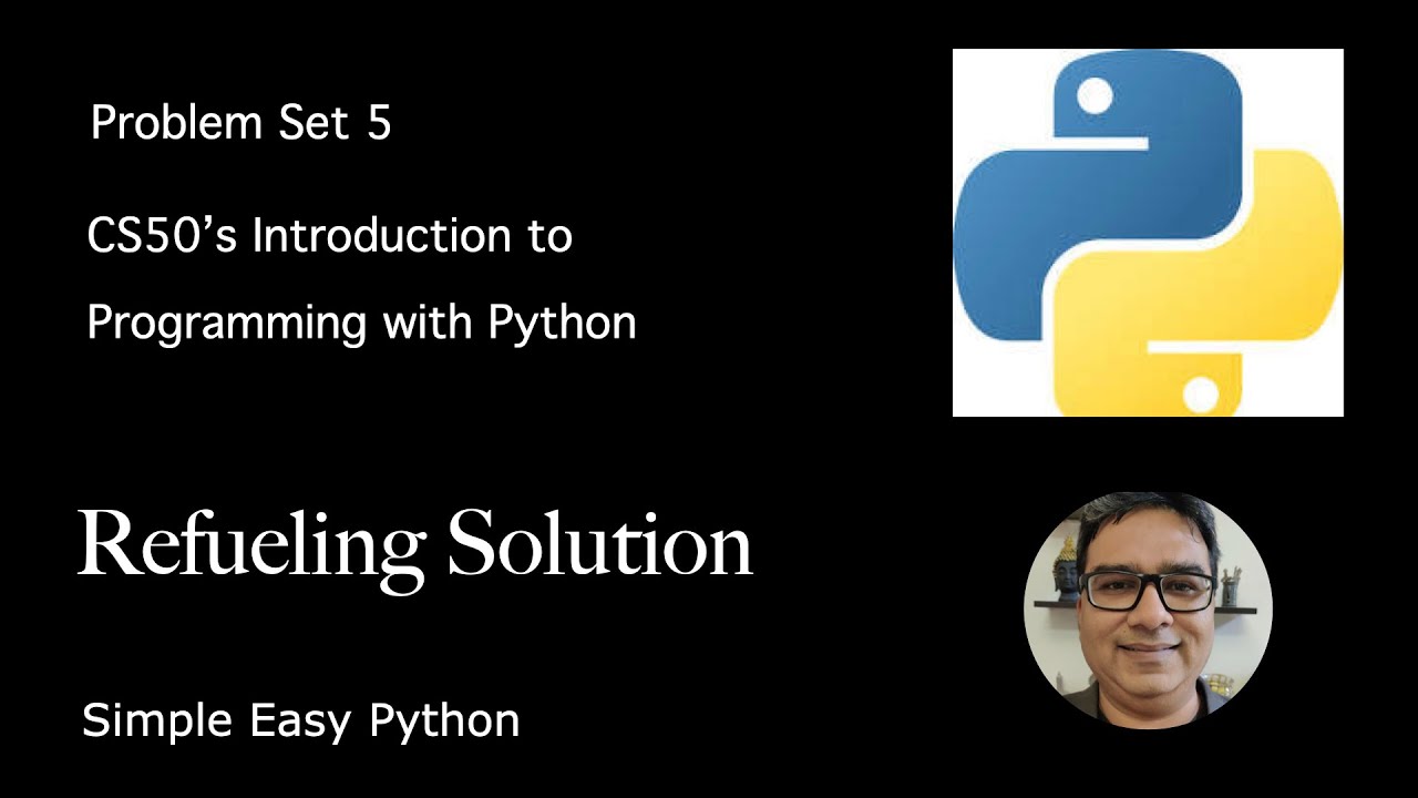 Refueling Cs50p Solution Problem Set 5 Youtube