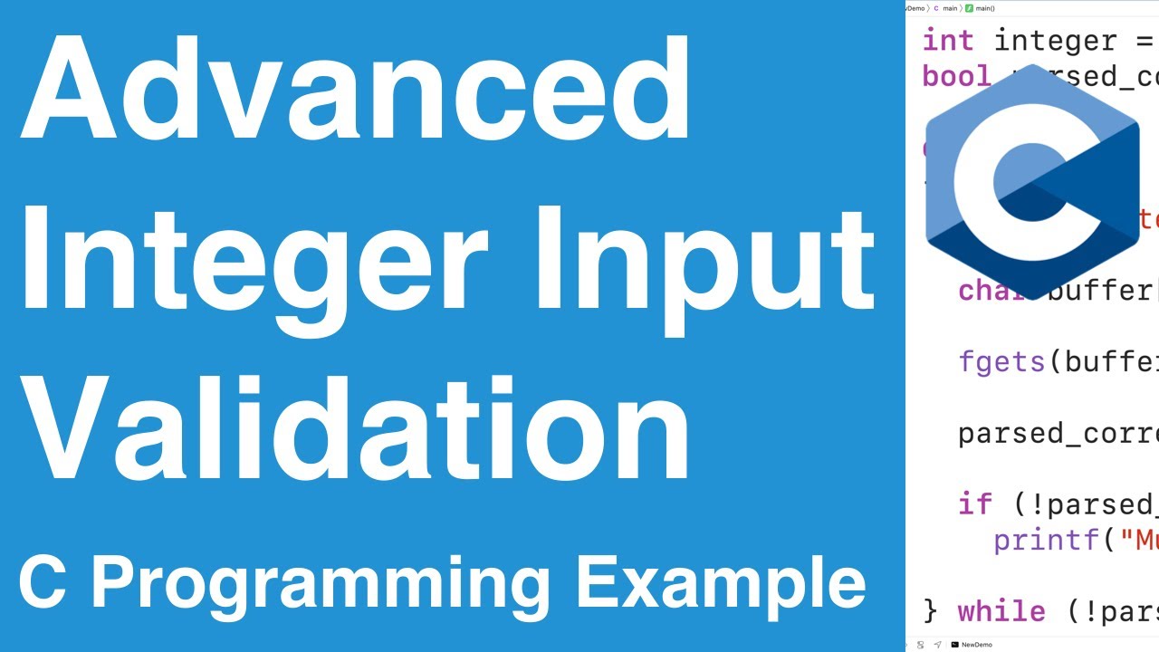 Advanced Integer Input Validation C Programming Example Youtube