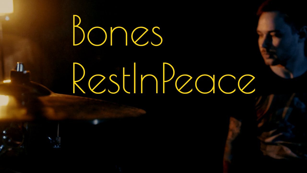 Bones Restinpeace Drum Cover Youtube