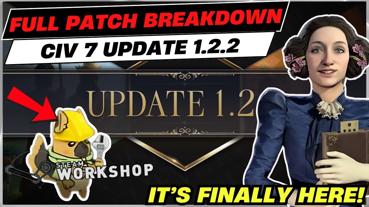 Full Civ 7 Update 1 2 2 Patch Notes Deep Dive Huge Maps Steam