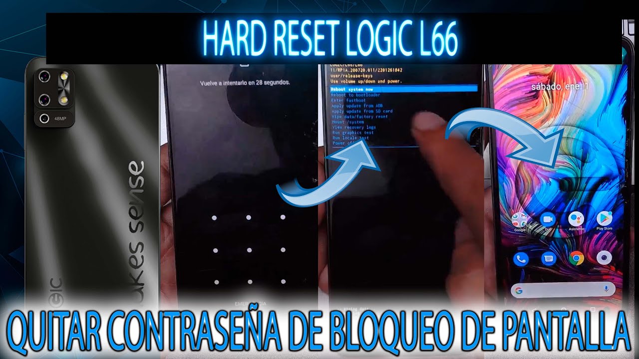 Hard Rest Logic L66 Quitar Desbloquear Pantalla Quitar Pin Patron