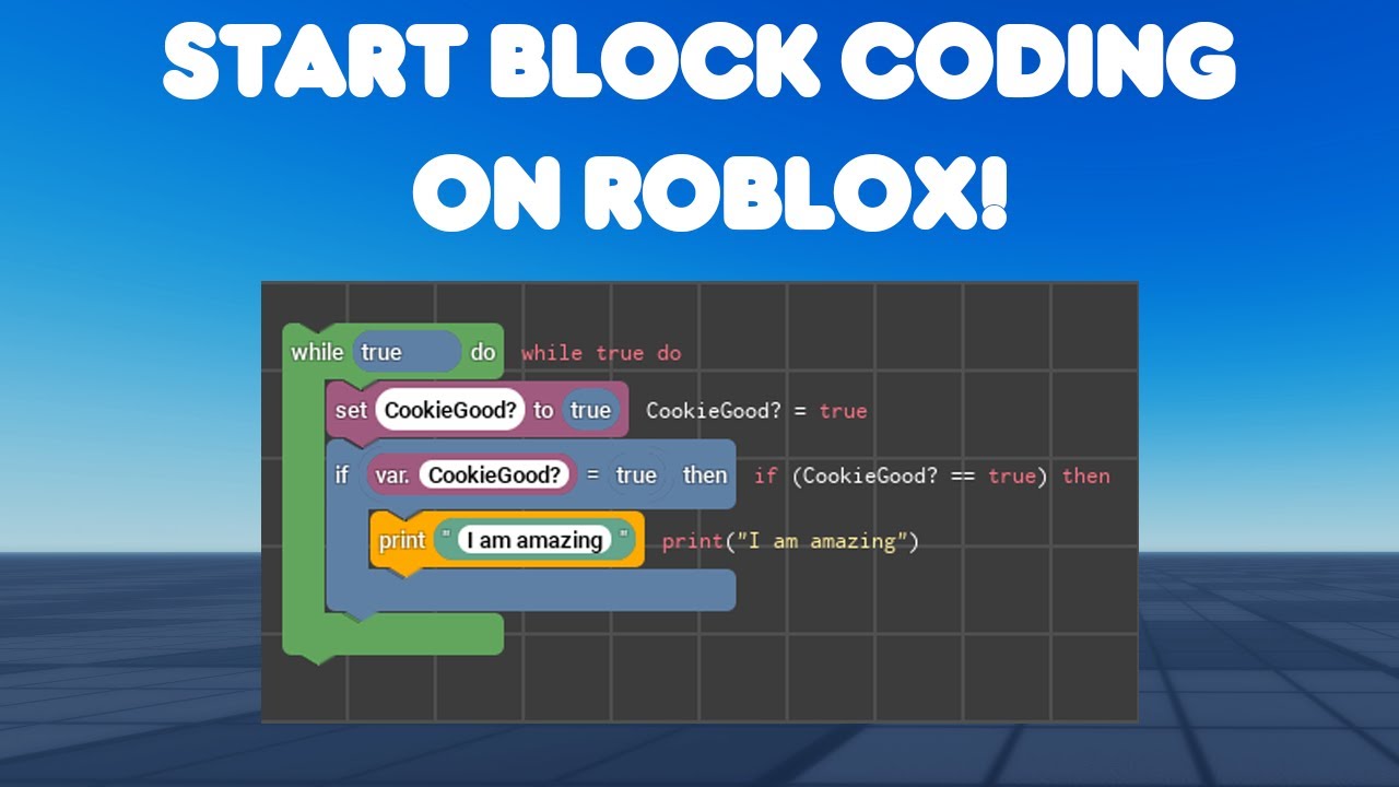 Roblox Tutorial Start Block Coding On Roblox Youtube