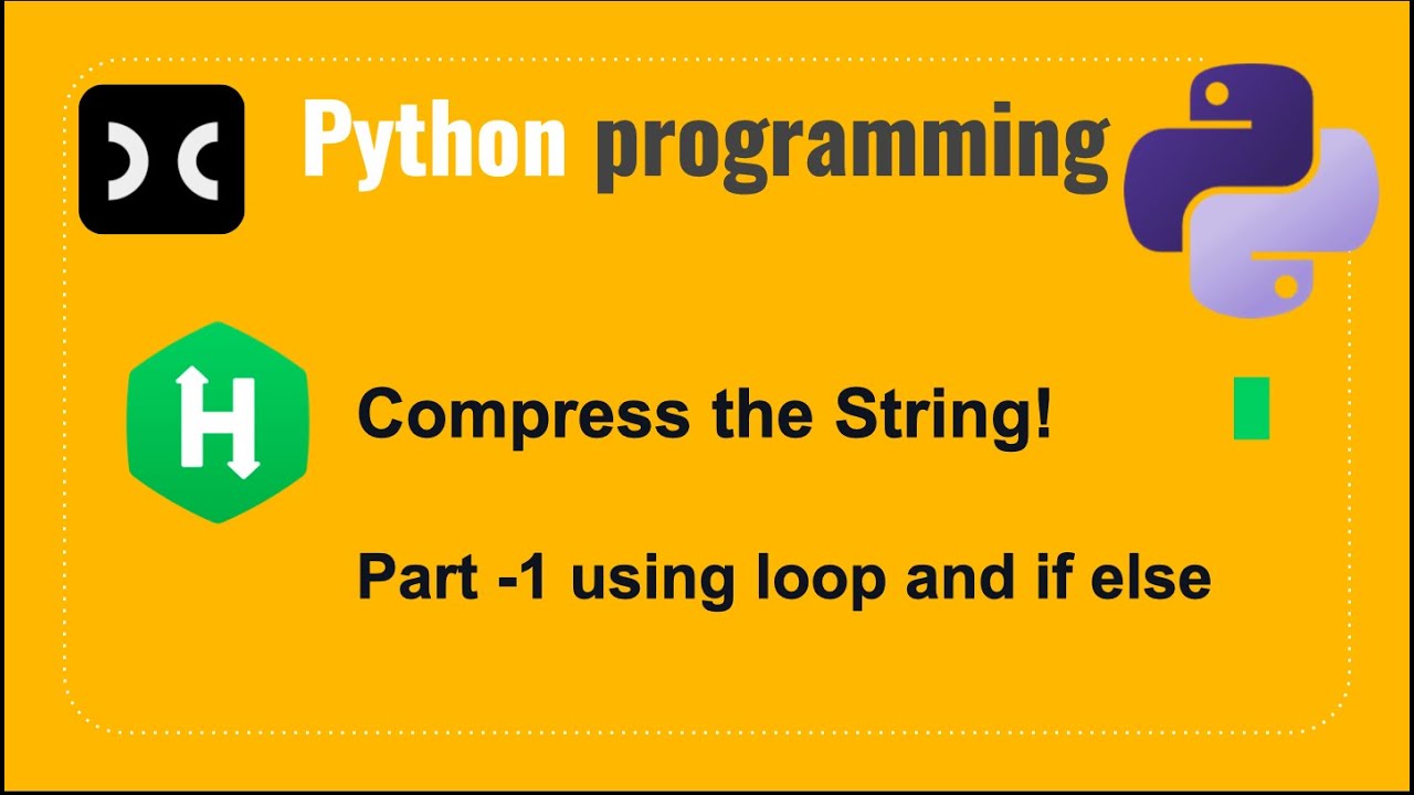Compress The String Hackerrank Python String Youtube