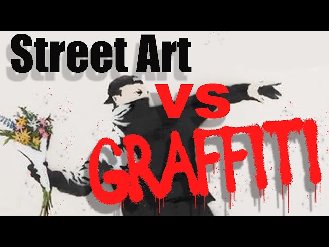 Street Art Vs Graffiti Difference English Esl Video Lessons