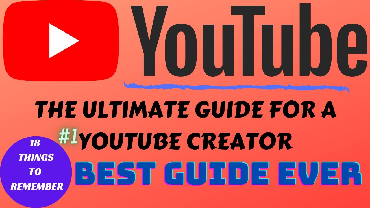The Ultimate Guide To Becoming A Youtube Creator Youtube Creator