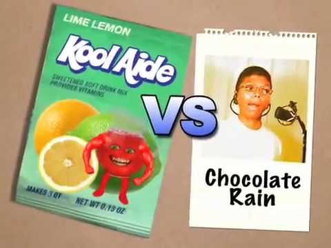 Kool Aide Man Vs Chocolate Rain Youtube