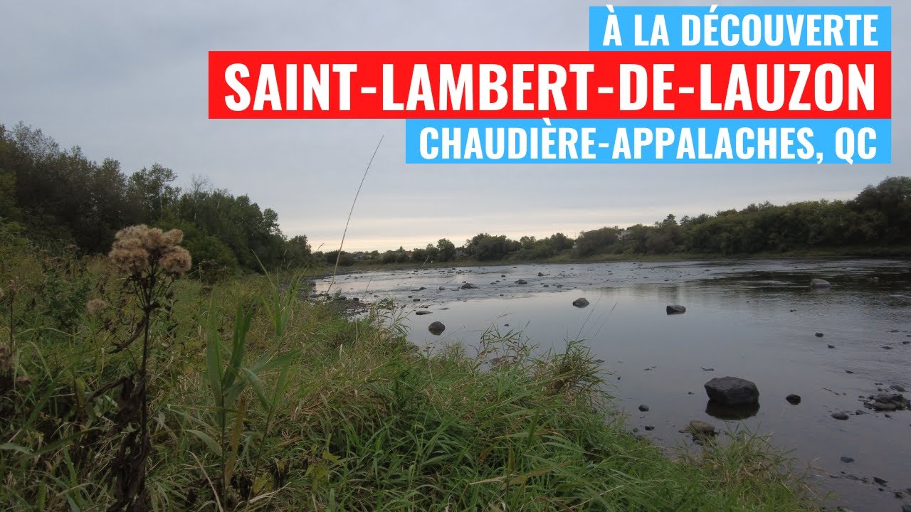 Saint Lambert De Lauzon Un Village 3 Secteurs à La Découverte De