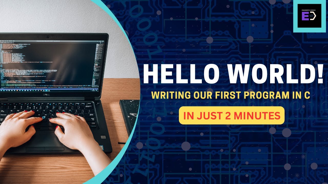 Writing Hello World In C Like A Pro Your First Hello World Program