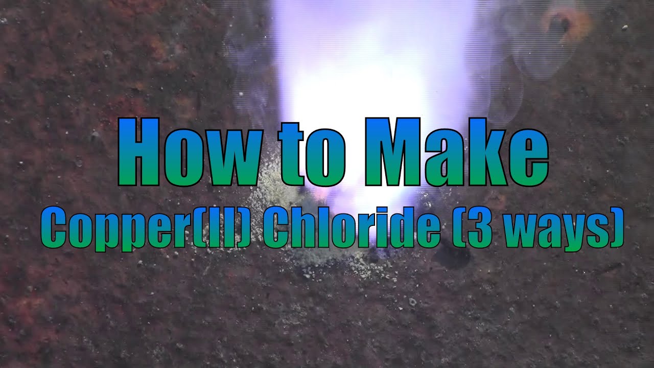 Copper Ii And Chloride Combine To Form At Emma Sparks Blog
