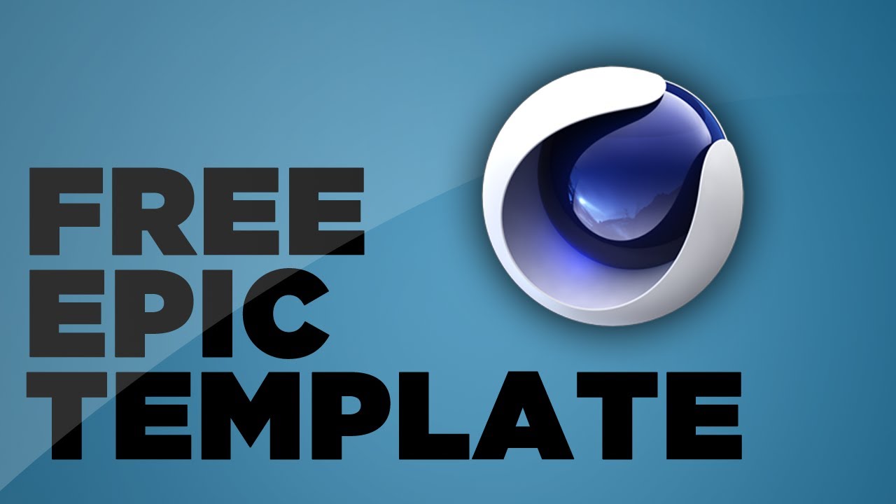 Free Epic Template Download C4d File Youtube