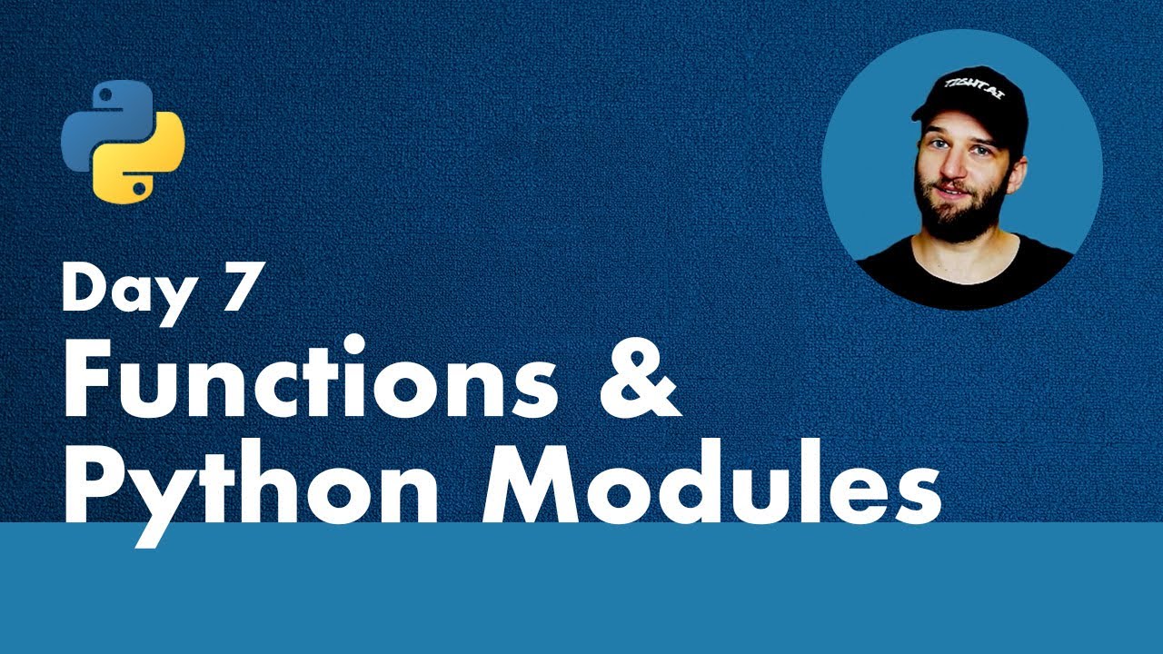 30 Days Of Python Day 7 Functions Python Modules Python