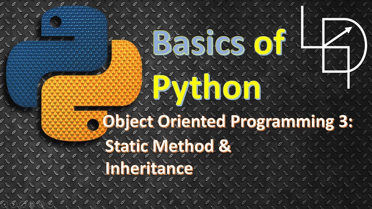 Python Oop 3 Static Method Inheritance Youtube
