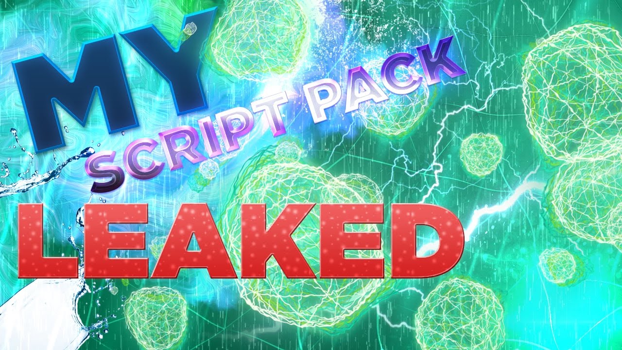 My Script Pack Leaked Youtube