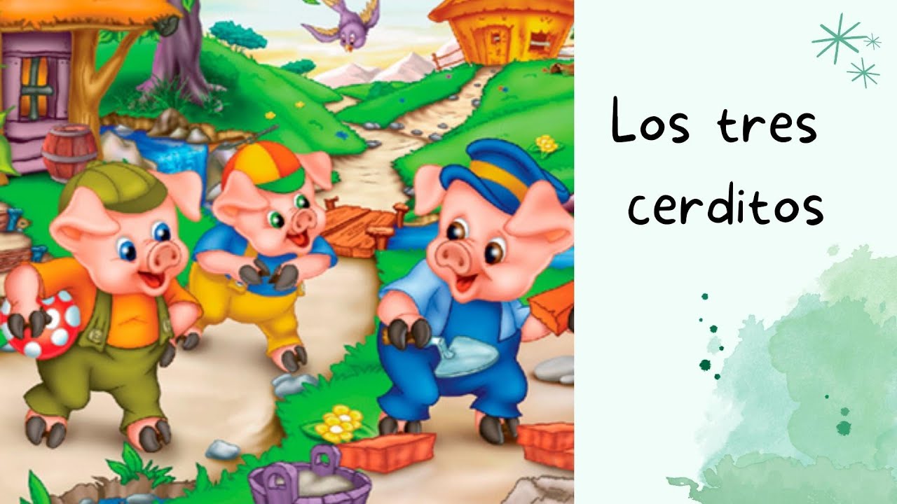 Los Tres Cerditos Cuentos Infantiles En Español Youtube