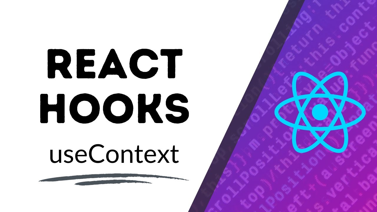 React Hooks Context And Usecontext Reactjs Tutorial Youtube