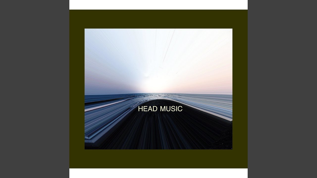 Head Music 5 Youtube