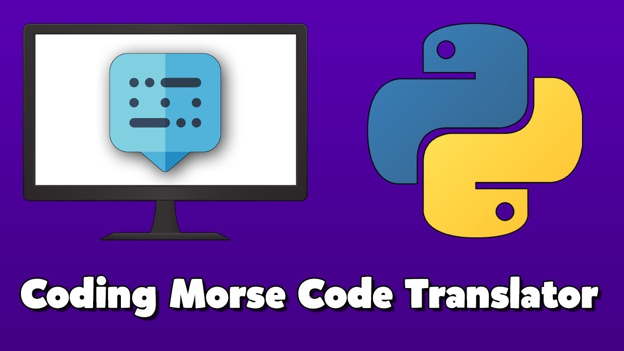 Coding Morse Code Translator In Python Timelapse Youtube