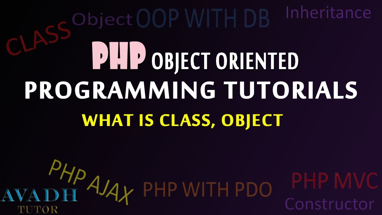 Php Object Oriented Programming Tutorials Php Oop Tutorial Php