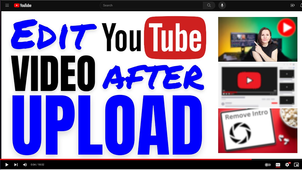 How To Edit Youtube Video After Upload Youtube